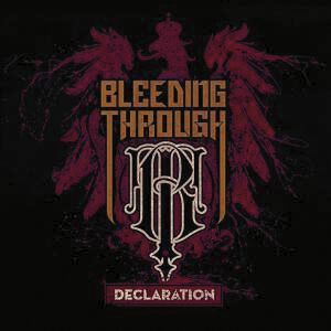 Declaration | Bleeding Through CD | EMP