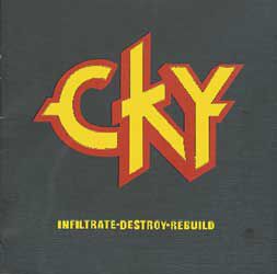 Infiltrate destroy rebuild | CKY CD | EMP